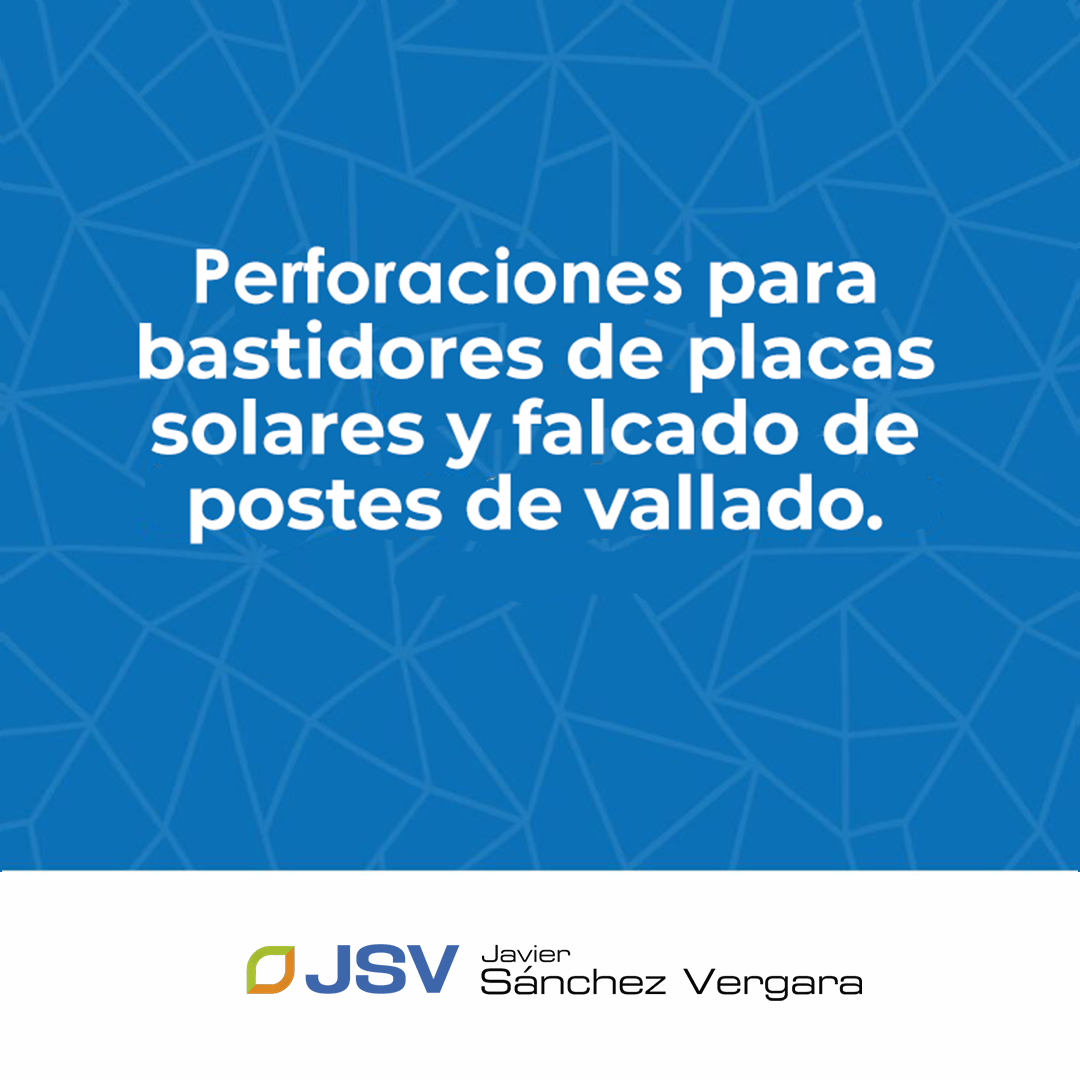 Perforaciones para bastidores de placas solares y falcado de postes de ...